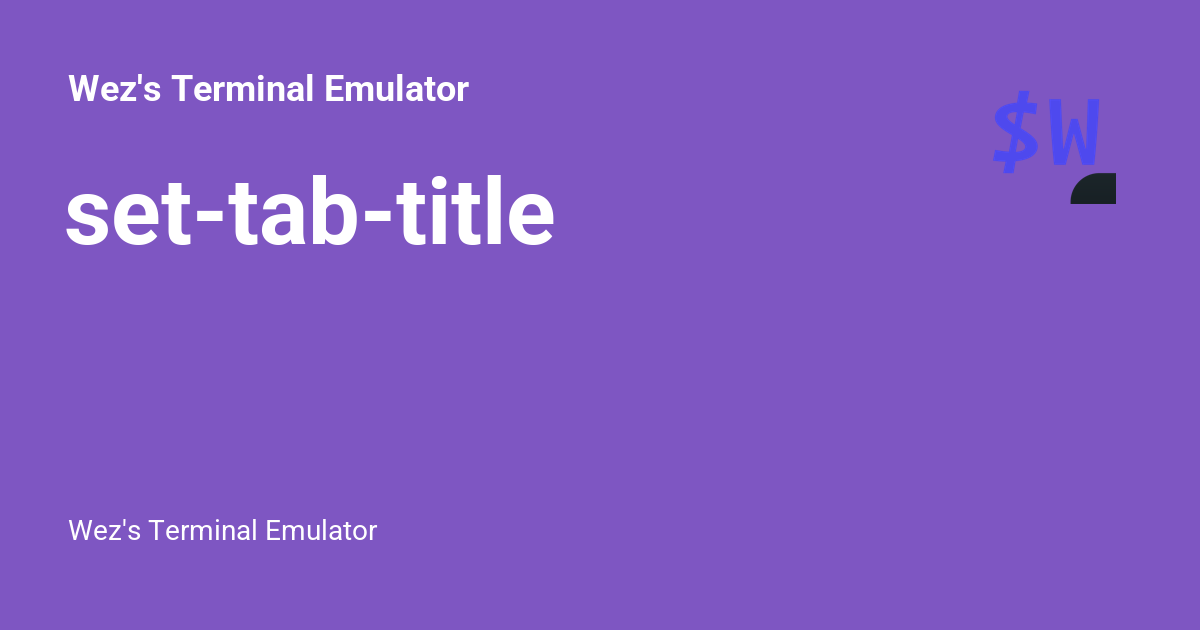 Set Tab Title Wez S Terminal Emulator