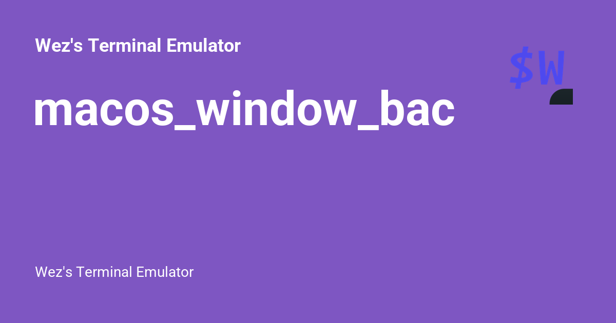 Macos Window Background Blur Wez S Terminal Emulator