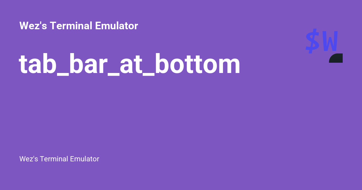 tab_bar_at_bottom - Wez's Terminal Emulator