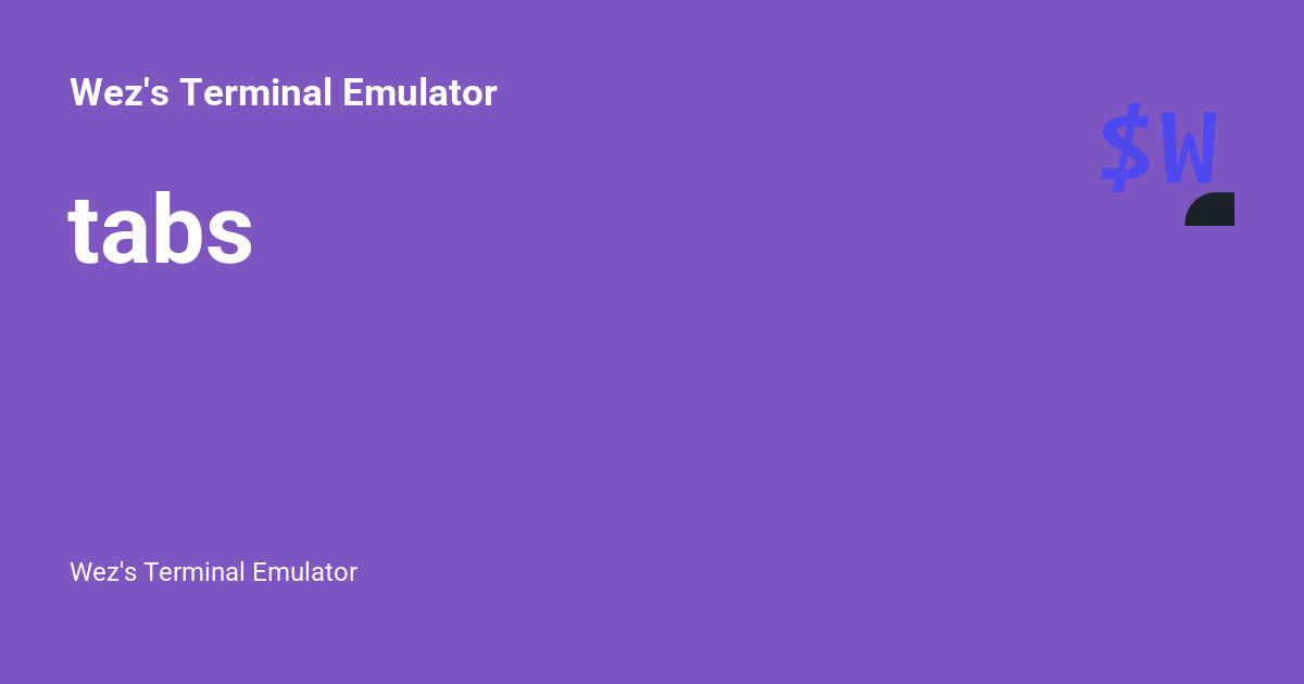 tabs - Wez's Terminal Emulator