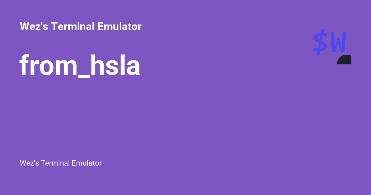 from_hsla - Wez's Terminal Emulator