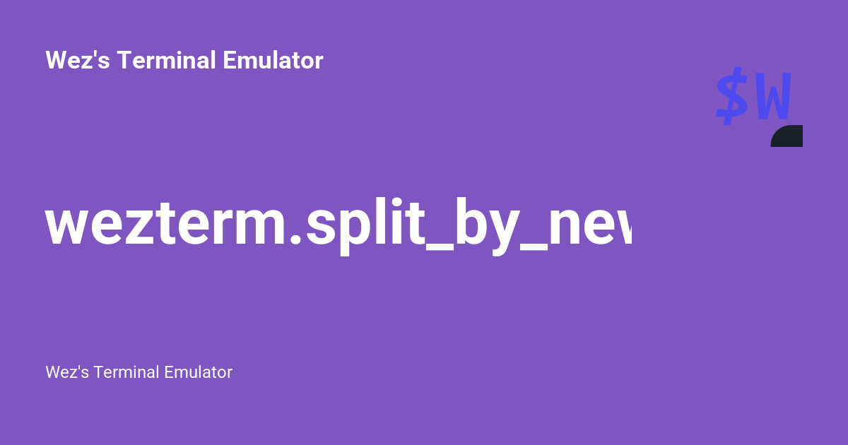 wezterm.split_by_newlines - Wez's Terminal Emulator