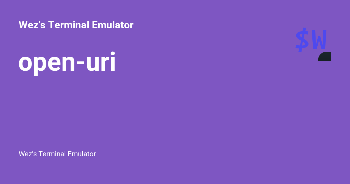 open-uri - Wez's Terminal Emulator